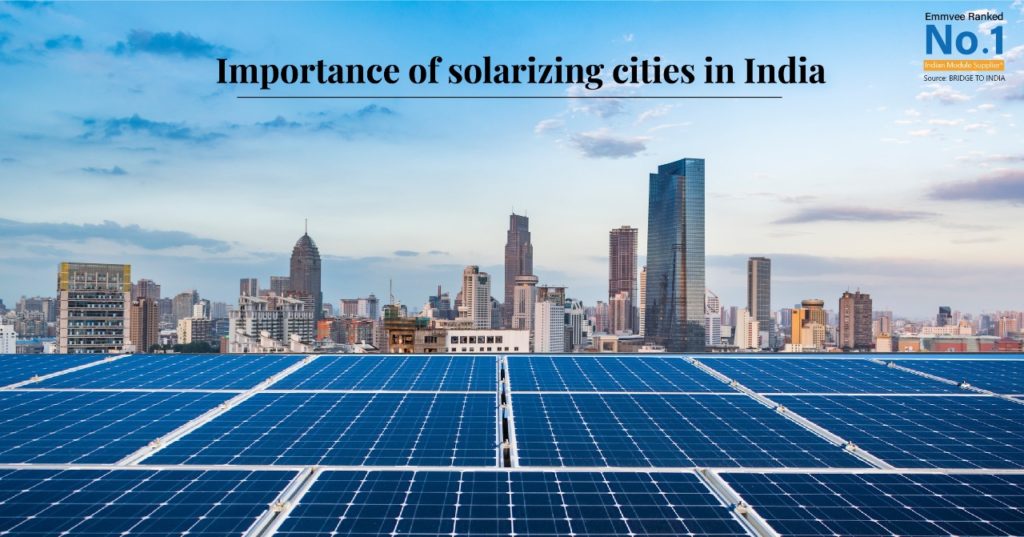 Importance of solarizing cities in India - Emmvee Group